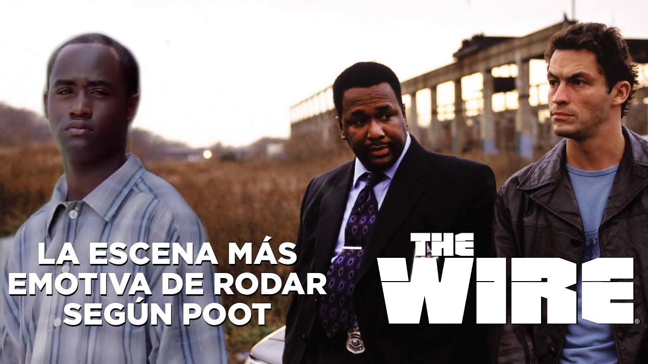 THE WIRE: la escena más difícil y emotiva según Poot (MAQE 369) - YouTube