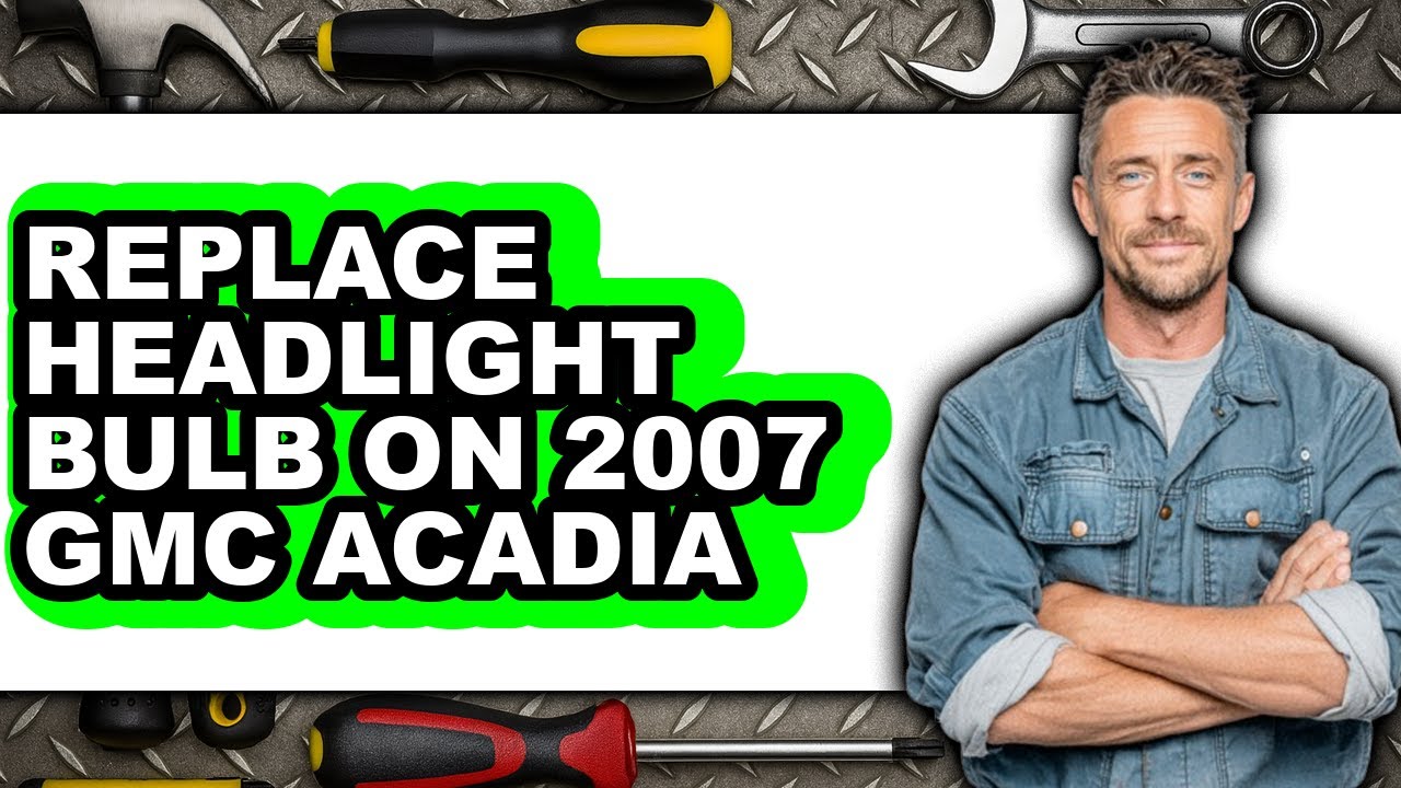 How To Replace Headlight Bulb On 2007 GMC Acadia - Full Guide - YouTube