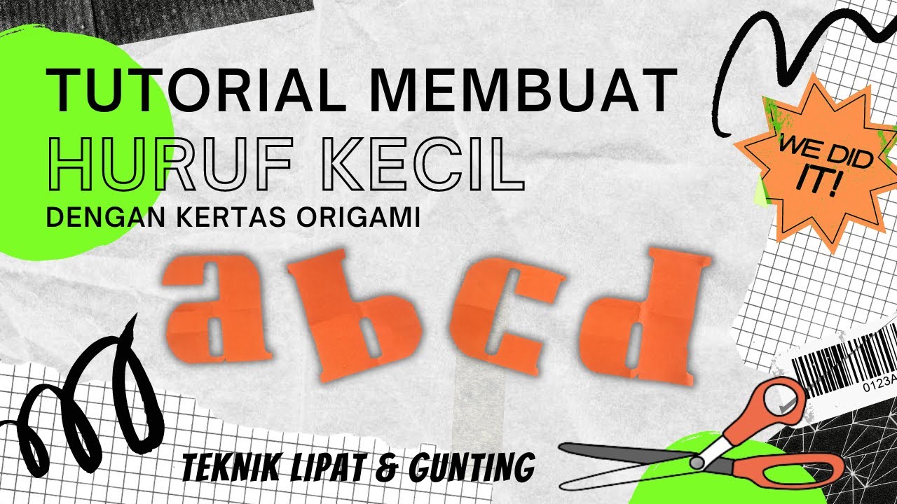 TUTORIAL MEMBUAT HURUF DARI KERTAS ORIGAMI (Huruf abc) - YouTube