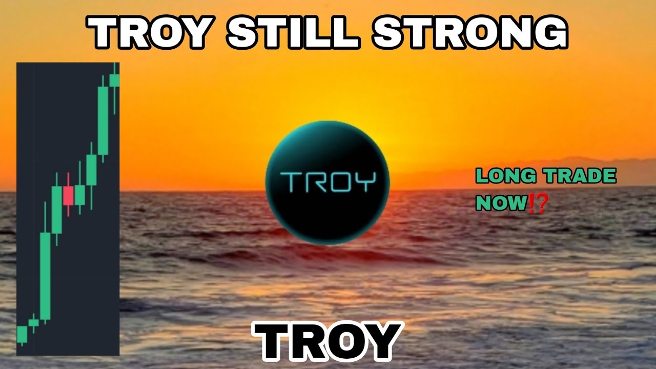 TROY COIN STILL STRONG IN NOVEMBER 2024‼️ TROY CRYPTO LONG TRADE NOW⁉️ ...