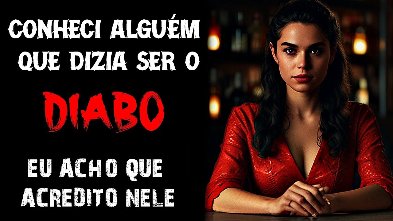 CONHECI ALGUEM QUE DIZIA SER O DIABO; E EU ACREDITO QUE ERA MESMO ...