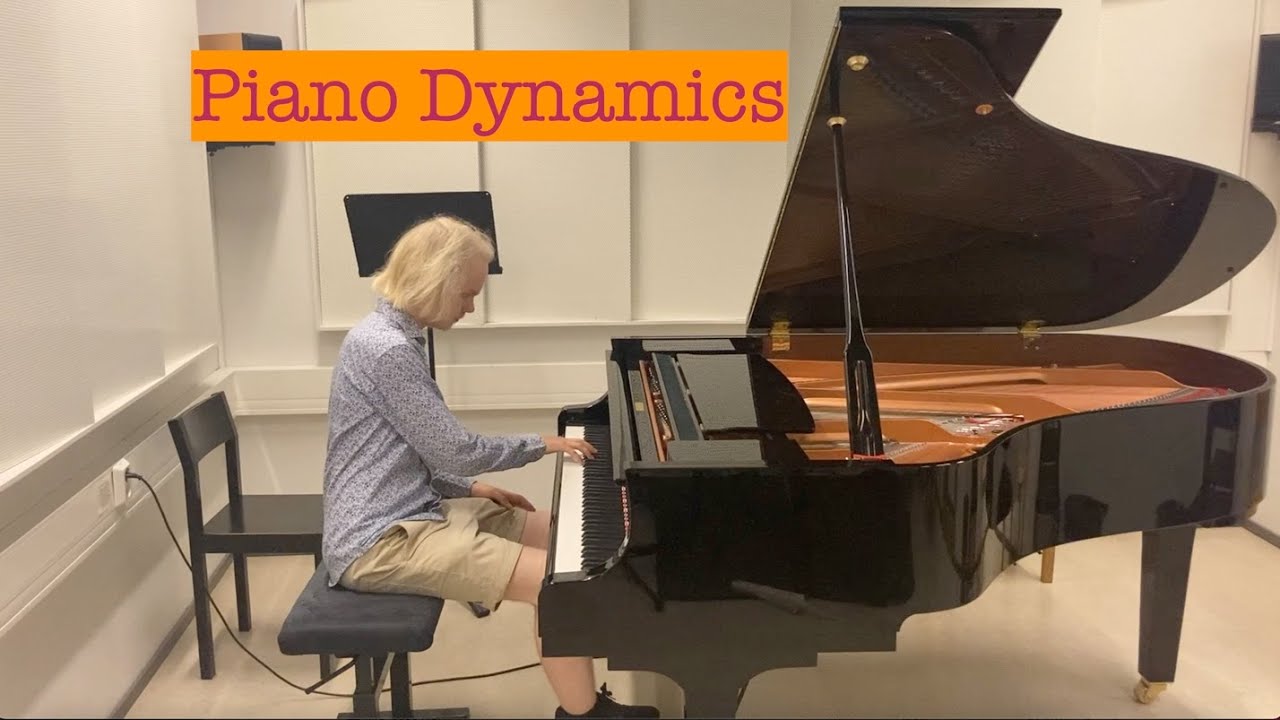 Piano Dynamics - YouTube