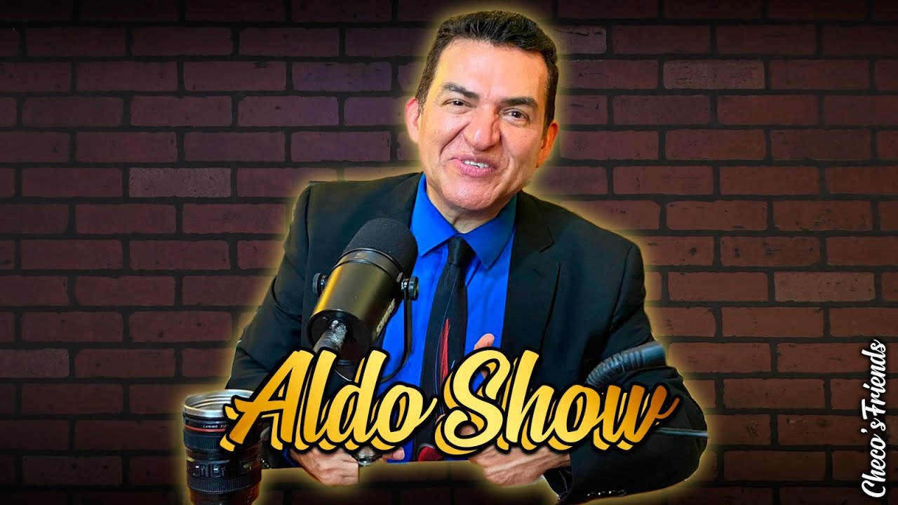 Aldo Show - Checo's Friends | Ep.173 | La Perdida de ''El Mocos ...