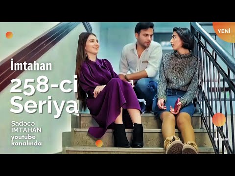 İmtahan (258-ci seriya)