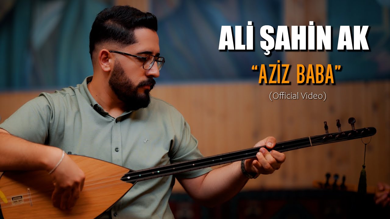 Ali Şahin Ak - Aziz Baba (Official Video) - YouTube