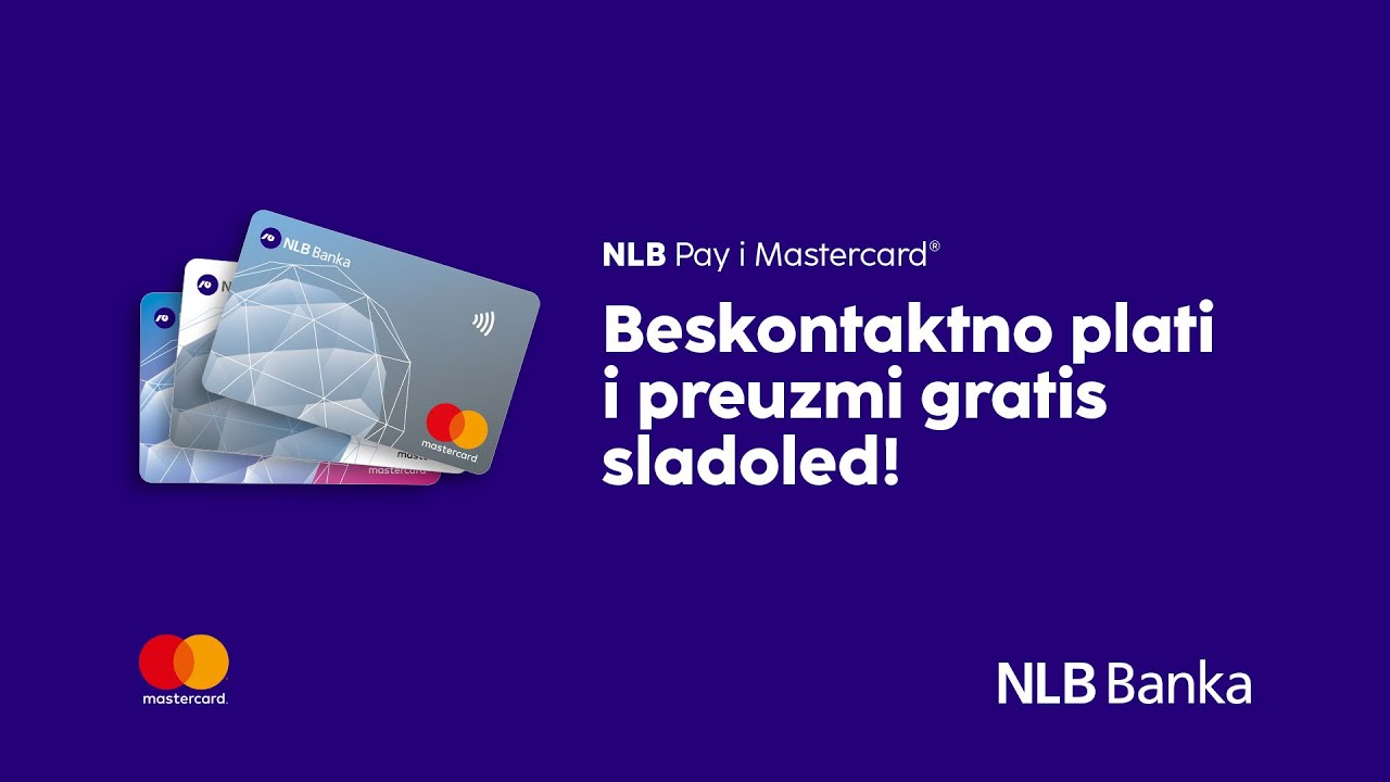 NLB Pay i Mastercard | Beskontaktno plati i preuzmi gratis sladoled ...