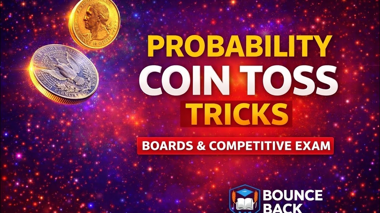 Probability Coin Toss Tricks | Boards & Competitive Exams | Hinglish ...