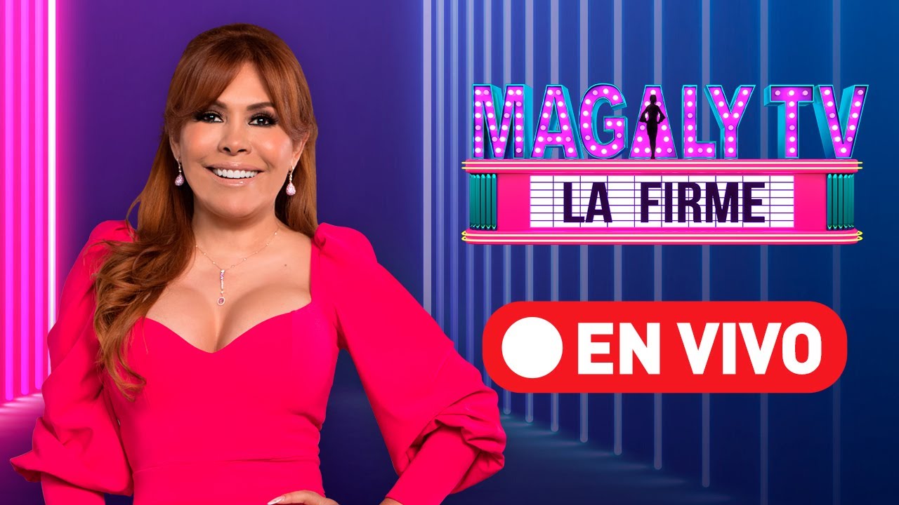 🔴 'Magaly Tv, la firme' | EN VIVO 4 de diciembre del 2023 - YouTube