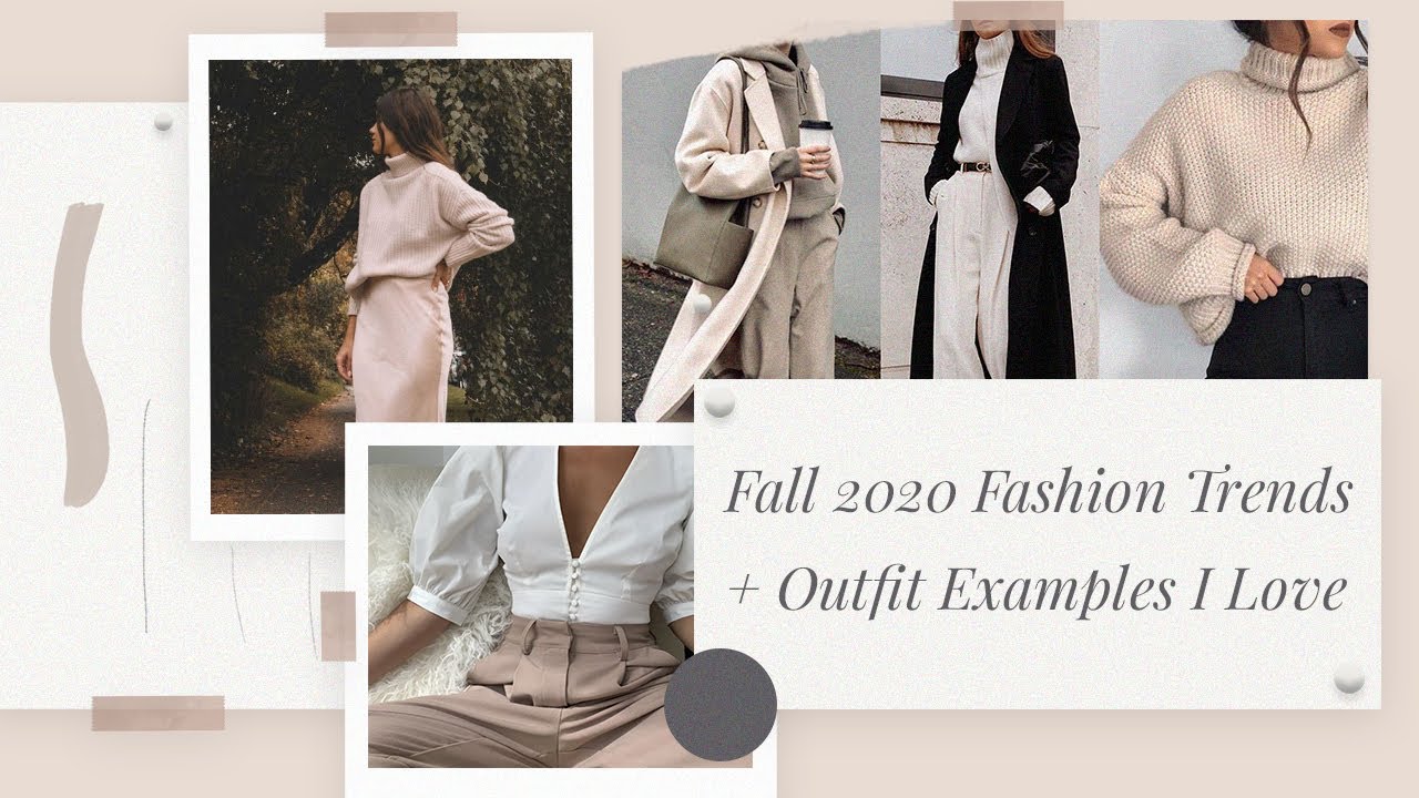 Fall 2020 Fashion Trends + Outfit Inspirations I Love - YouTube