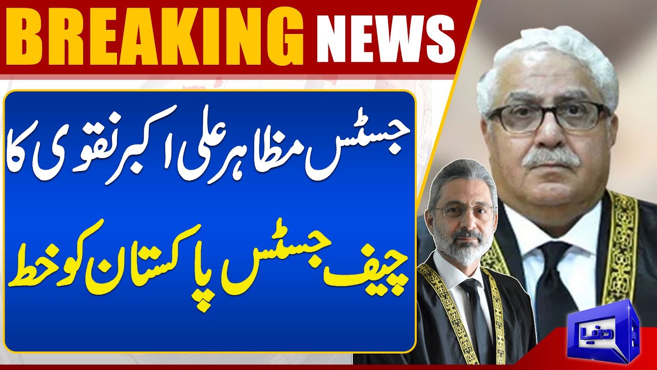 Justice Mazahar Ali Akbar Naqvi Letter to the Chief Justice of Pakistan ...