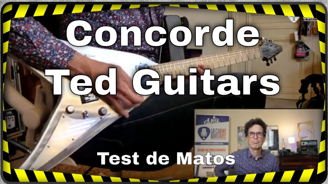 Concorde Ted Guitars, décollage immédiat ! (version intégrale) - YouTube