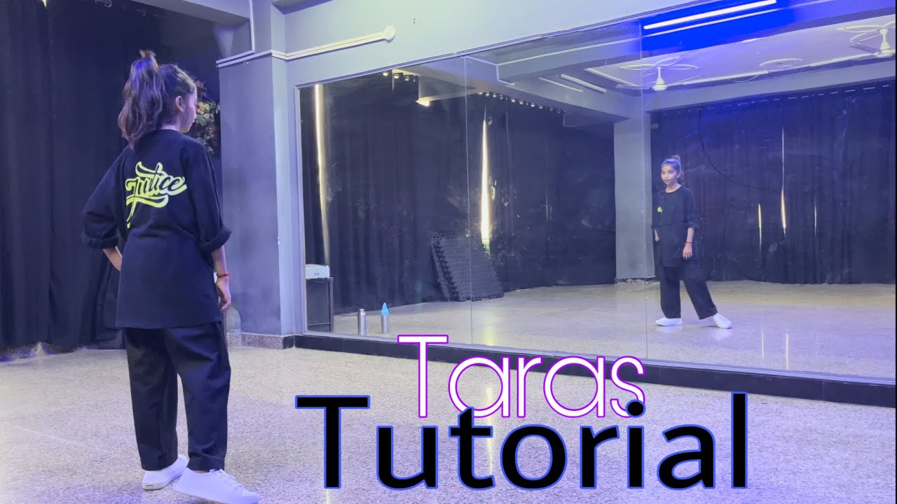 Taras dance tutorial | @thedanceworkstudio1148 - YouTube