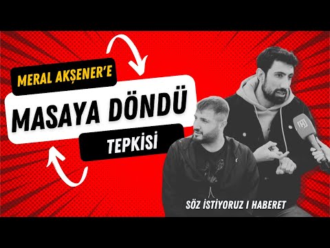 MERAL AKŞENER'İN ALTILI MASAYA GERİ DÖNMESİNİ NASIL DEĞERLENDİRİYORSUNUZ? I Söz İstiyoruz I Haberet