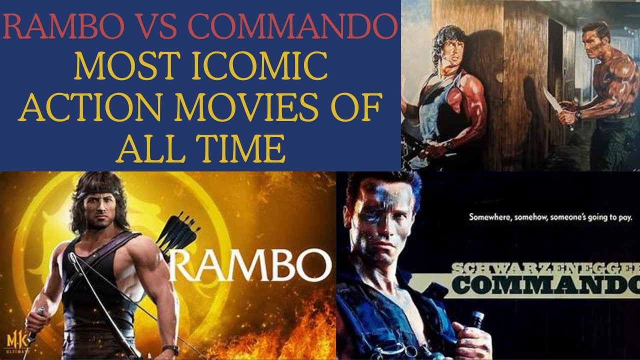 RAMBO vs COMMANDO MOST ICONIC ACTION MOVIES OF ALL TIME - YouTube