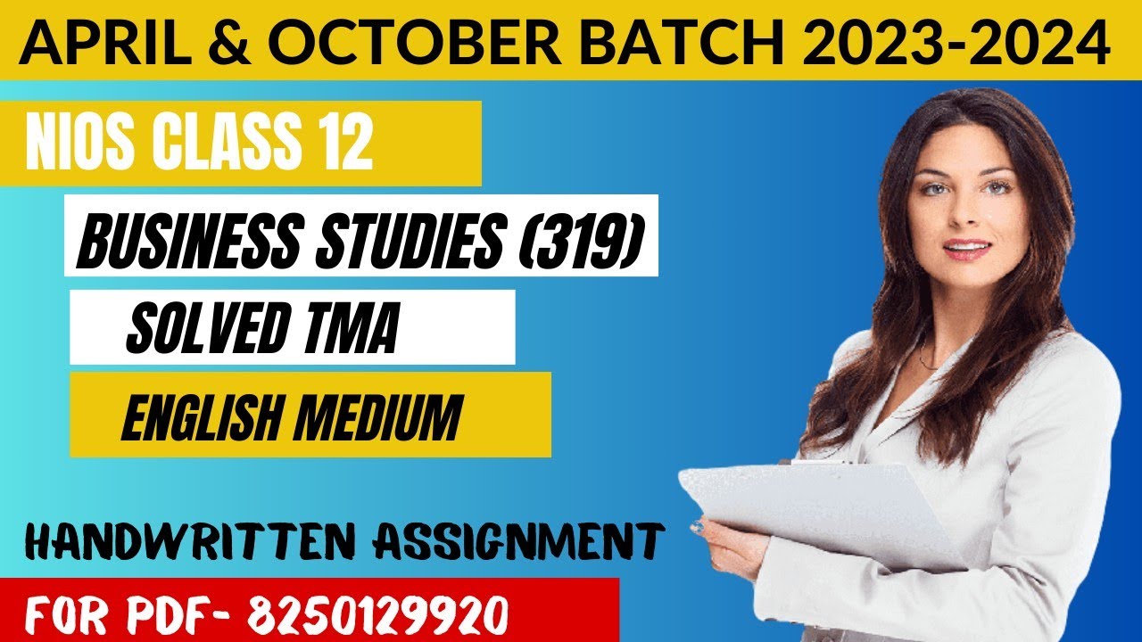 Business Studies (319) English Medium Fully Solved TMA Session 2024 ...