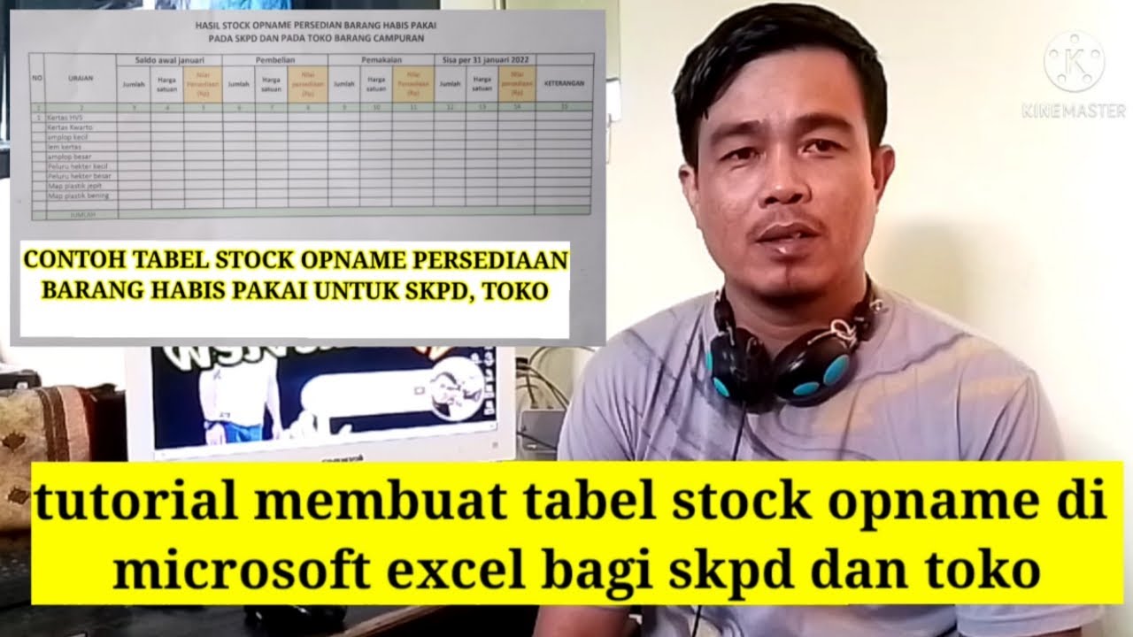 Tutorial membuat tabel stock opname di Microsoft Excel bagi SKPD dan ...