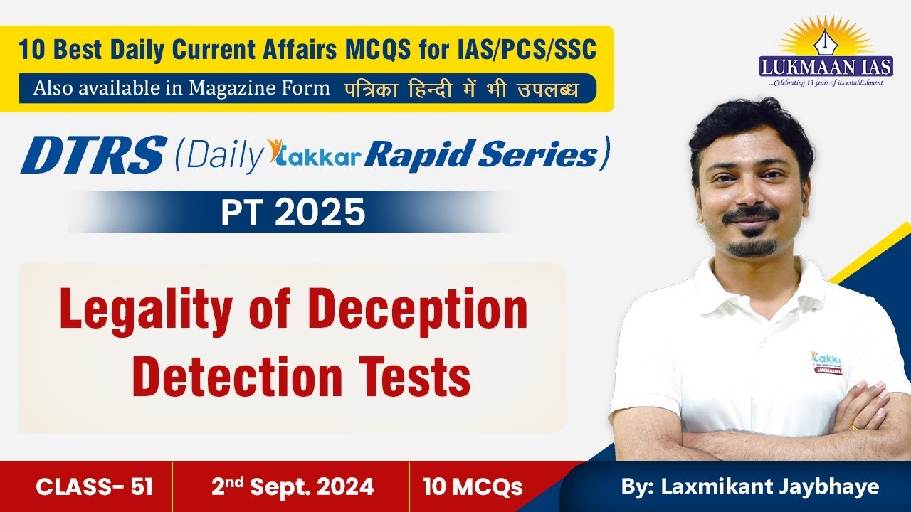 Legality of Deception Detection Tests - 51 | By Laxmikant Jaybhaye ...