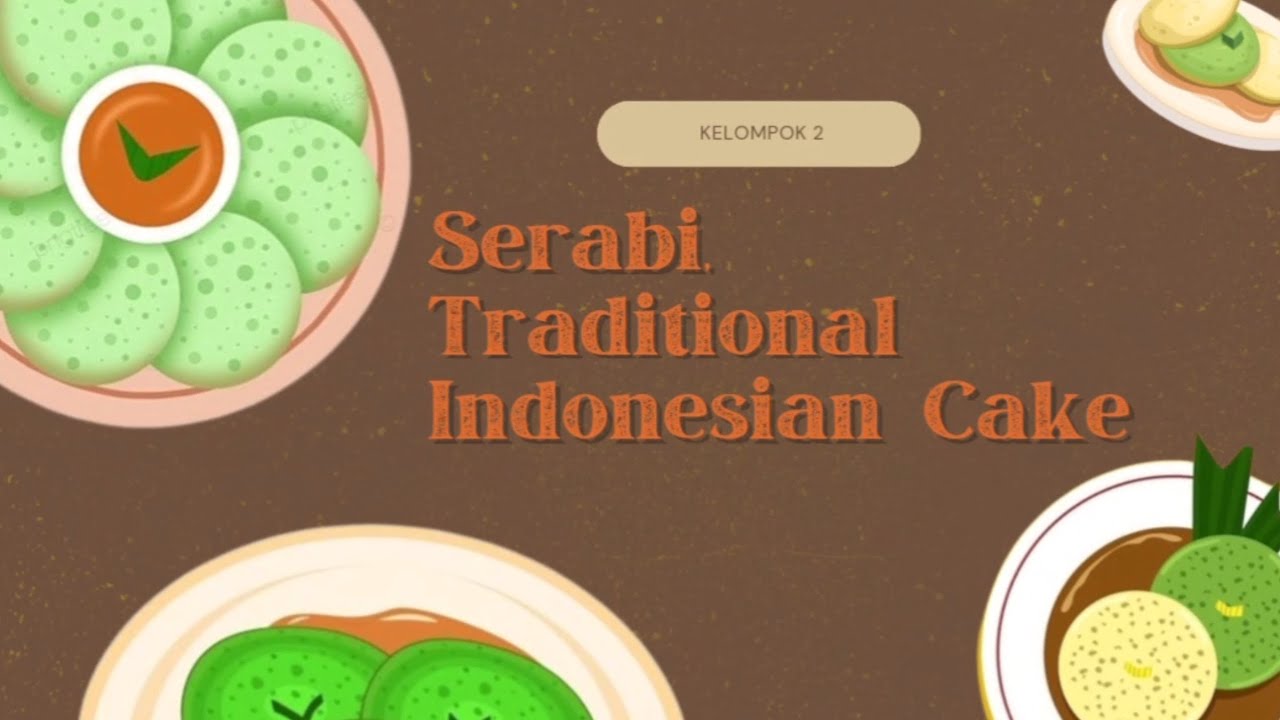 KELOMPOK 2 MAKANAN TRADISIONAL[SERABI] - YouTube
