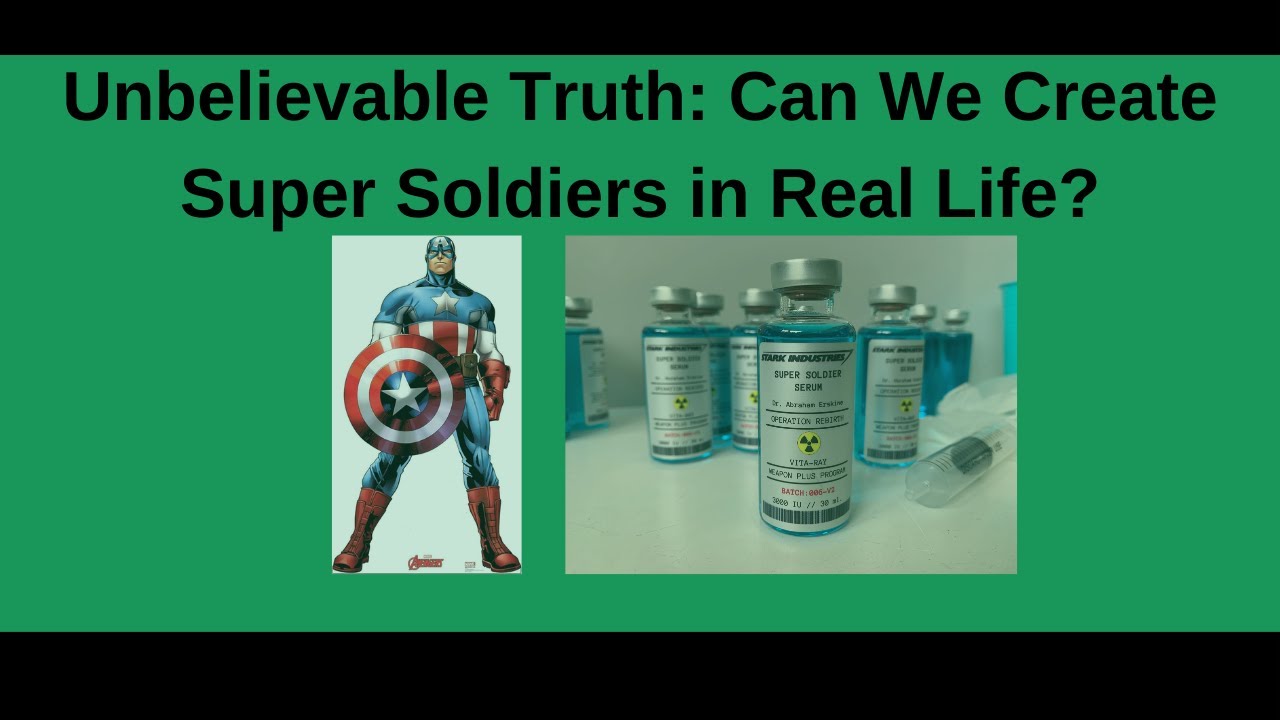 Creating Super Soldiers is Possible? - YouTube