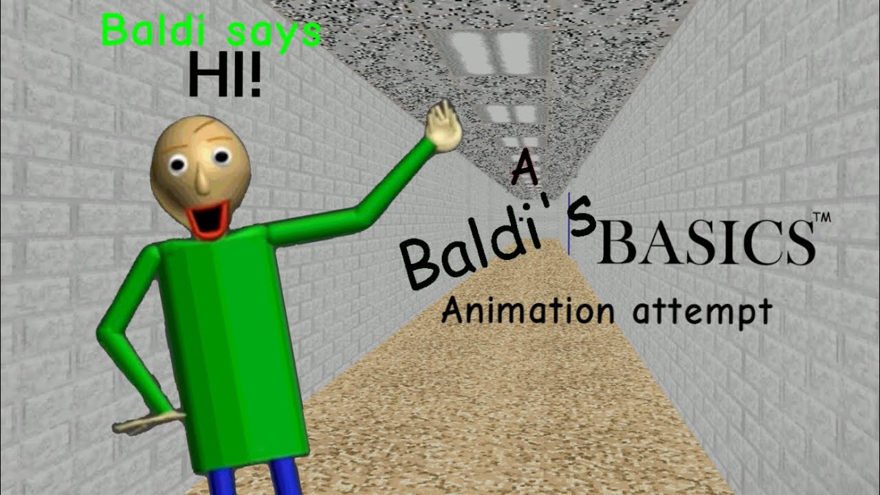 Baldi says Hi! (an attempt on baldi's basics animation) - YouTube