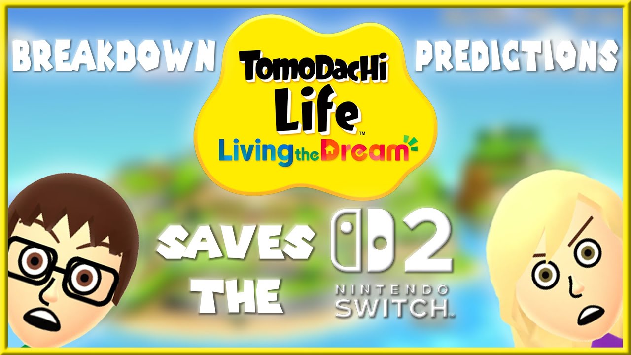 Tomodachi Life 2 Saves the Switch 2? | Trailer Breakdown + Predictions ...