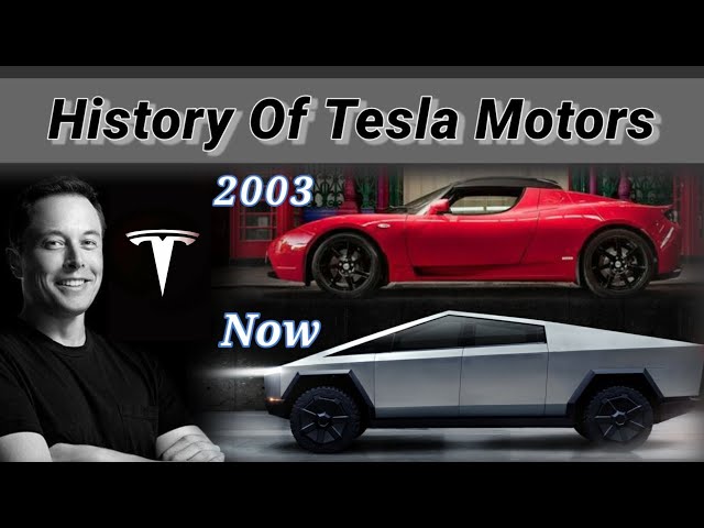 History Of Tesla Motors - Infoupdate.org