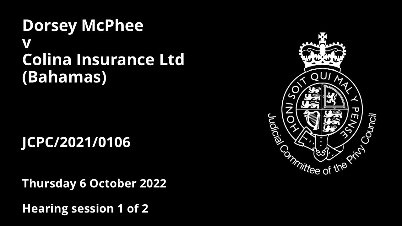 Dorsey McPhee v Colina Insurance Ltd (Bahamas) - YouTube