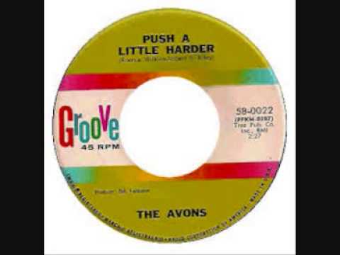 AVONS Push a Little Harder - YouTube