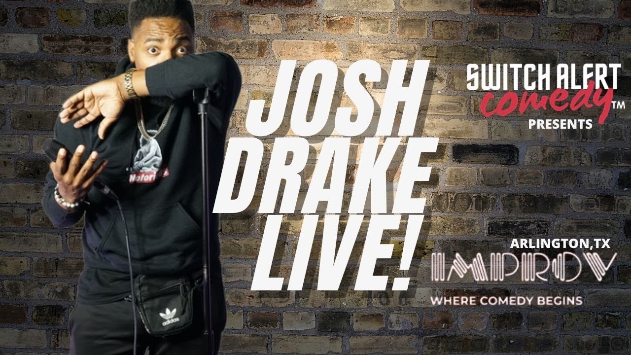 Josh Drake Live at the Improv (Arlington, Texas) - YouTube