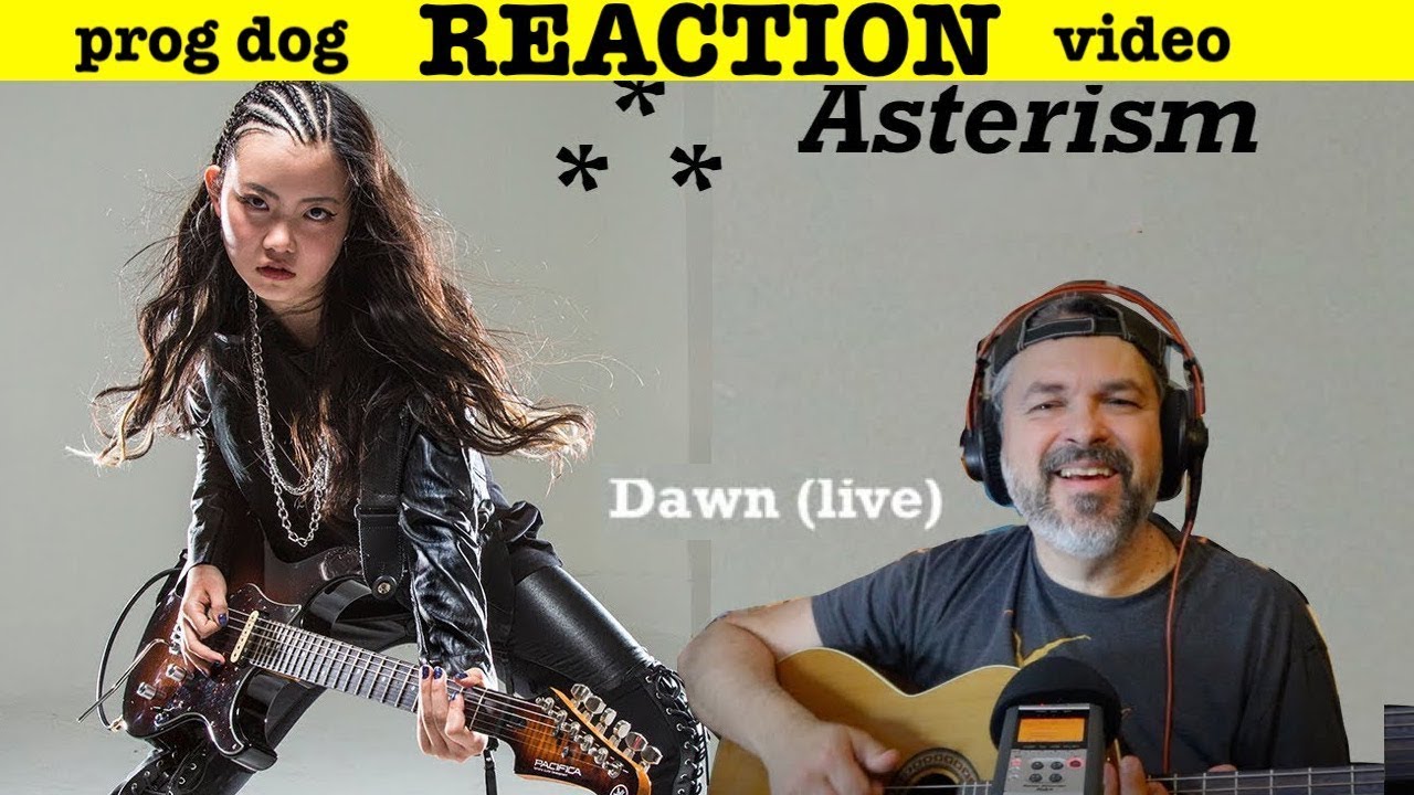 Asterism LIVE "Dawn" (reaction ep. 598) - YouTube