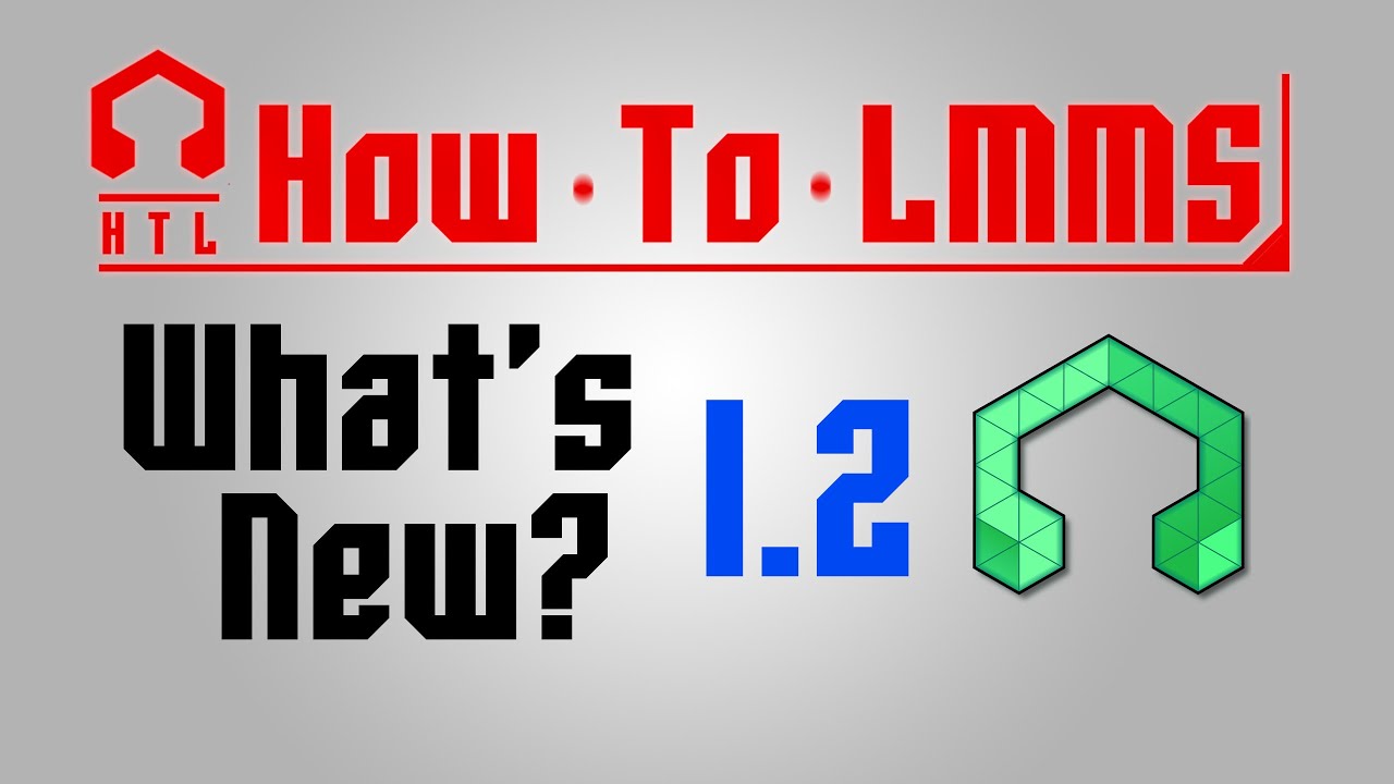 NEW LMMS UPDATE - Everything You Should Know (1.2.0) [HTL] - YouTube