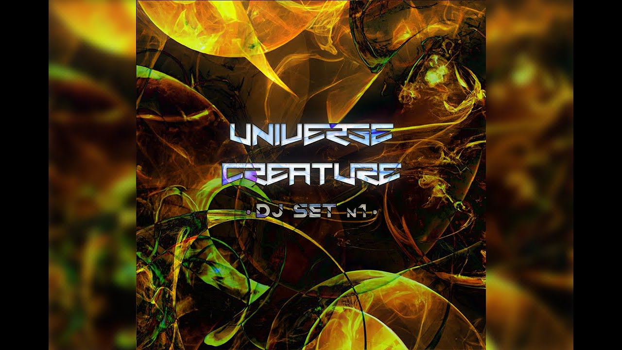 PSY TRANCE DJSET 01 - Universe Creature - YouTube