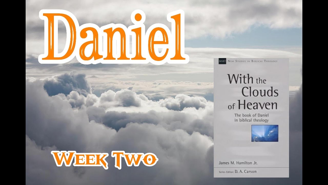 Daniel Week 2: Daniel in Old Testament Salvation History - YouTube