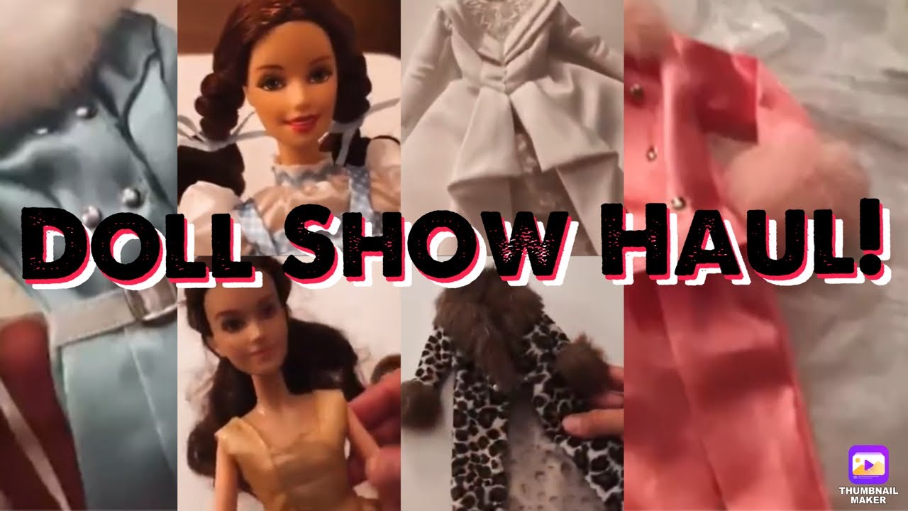 Doll Show Haul!!! - YouTube