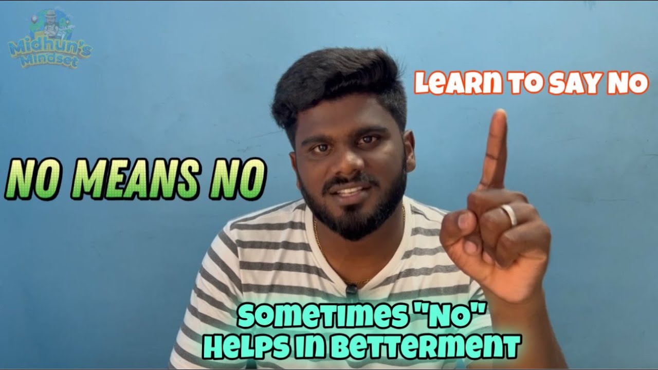 Learn to say NO 🤟🏽 | How to say NO | NO means No always 💯 - YouTube