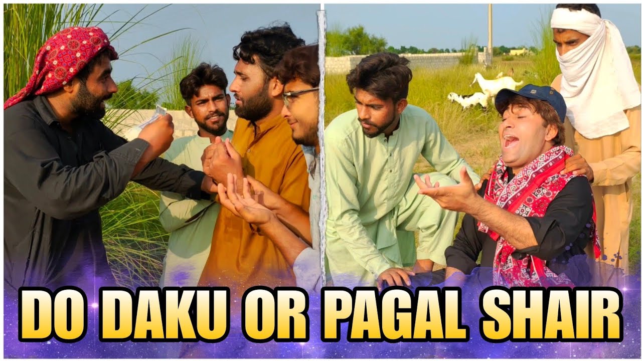 Do Daku Or Pagal Shair #comedy| Latest Comedy Video 2024 - YouTube