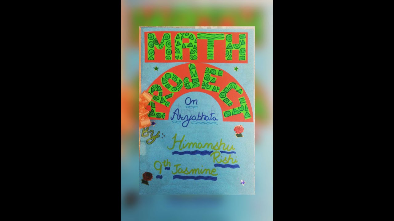 Mathematics project on mathematician class 7th, 8th,9th,10th ...