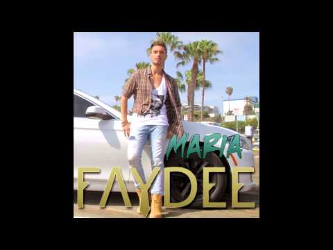 FAYDEE - MARIA / New Single Summer 2014