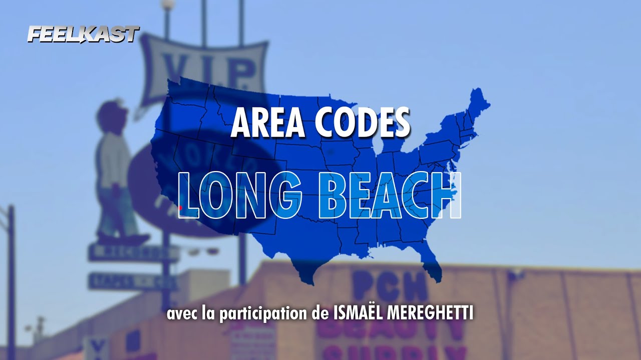 LONG BEACH [AREA CODES #10] - YouTube