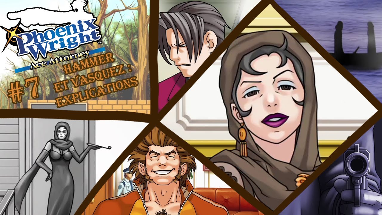 HAMMER ET VASQUEZ : EXPLICATIONS - [REDIFF LIVE] Phoenix Wright : Ace ...