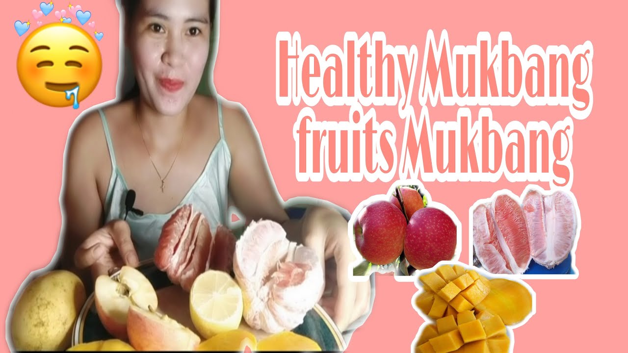 HEALTHY MUKBANG | SUHA | MANGGA | APPLE | LEMON - YouTube