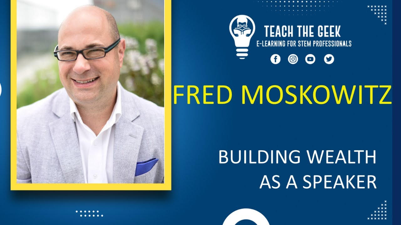 Fred Moskowitz is Building Wealth as a Speaker - YouTube