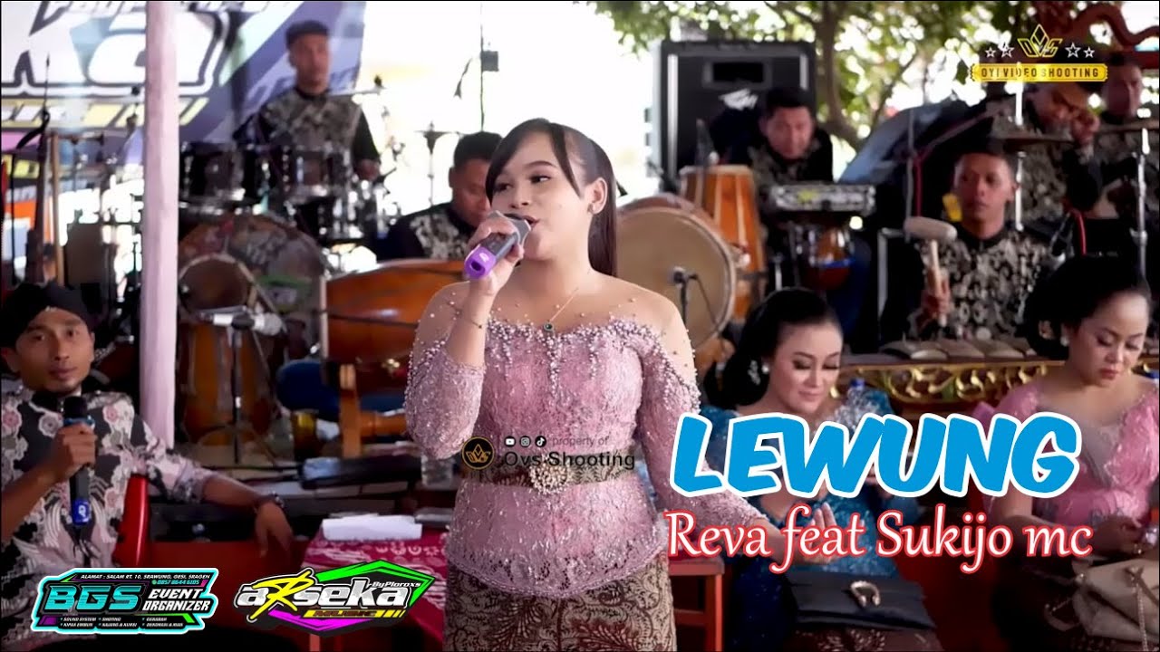 reva revo feat sukijo mc - lewung arseka music - bgs audio - ovs hd ...