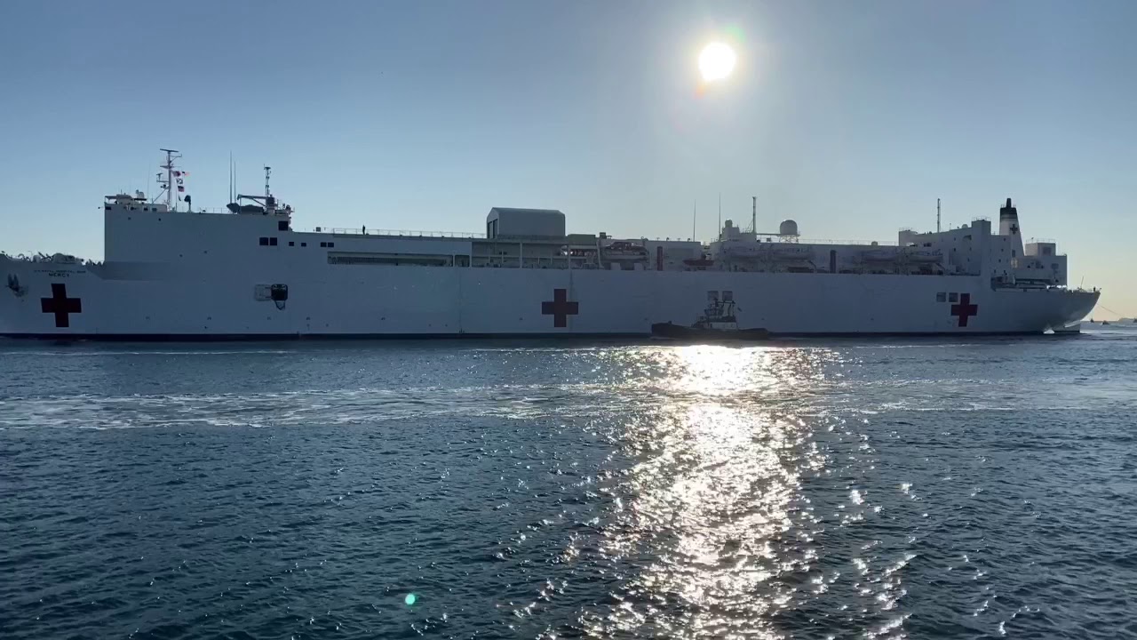 Arrival of the USS Mercy Hospital Ship - YouTube