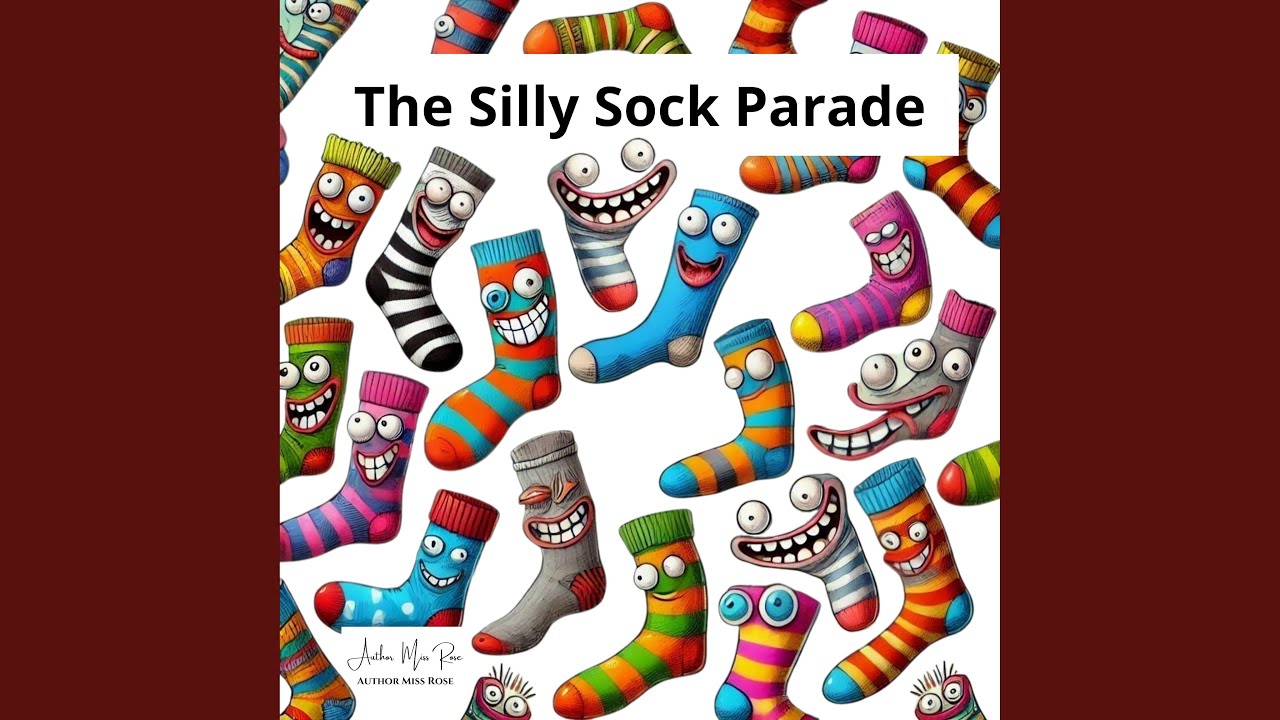 The Silly Sock Parade - YouTube