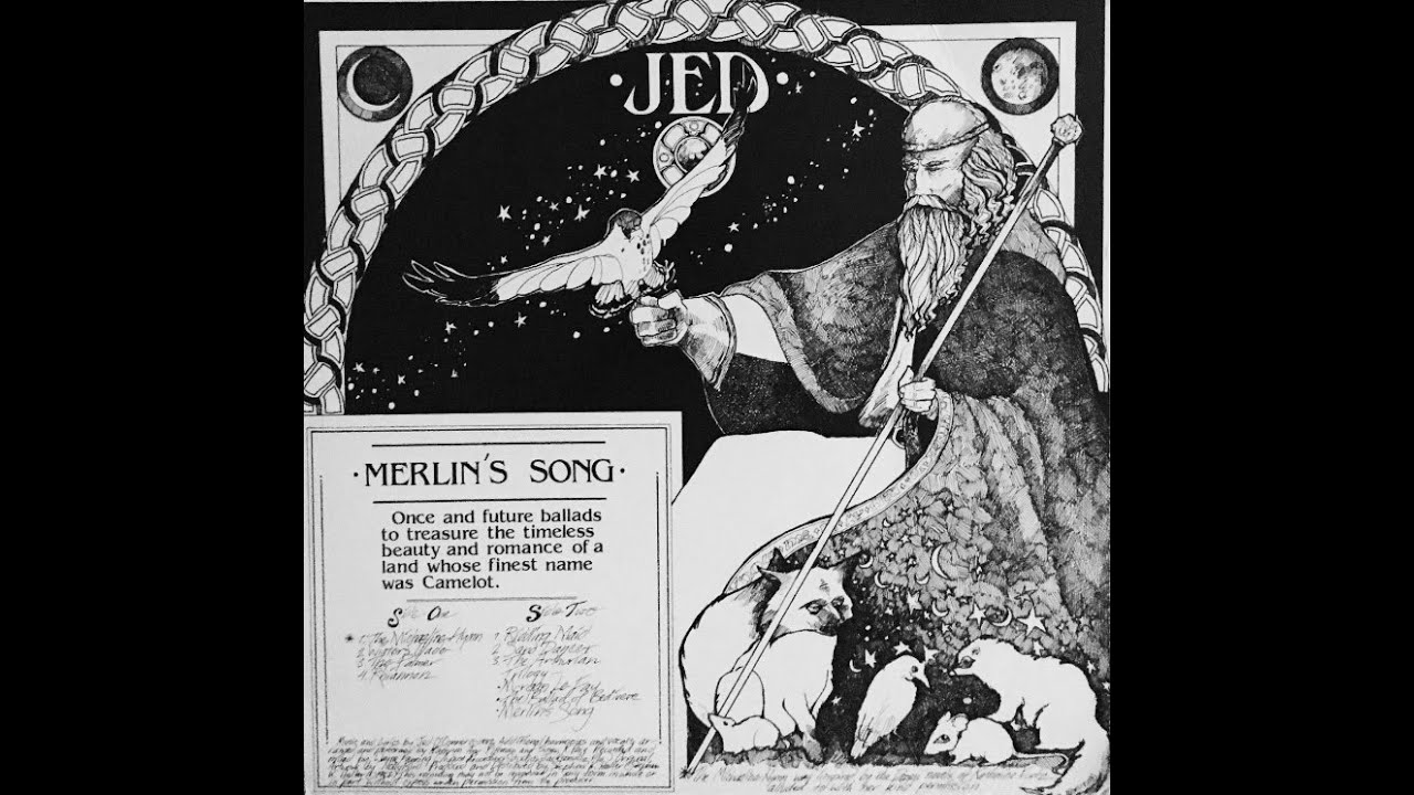 Jed "Merlin's Song" 1982 *The Michaeline Hymn* - YouTube