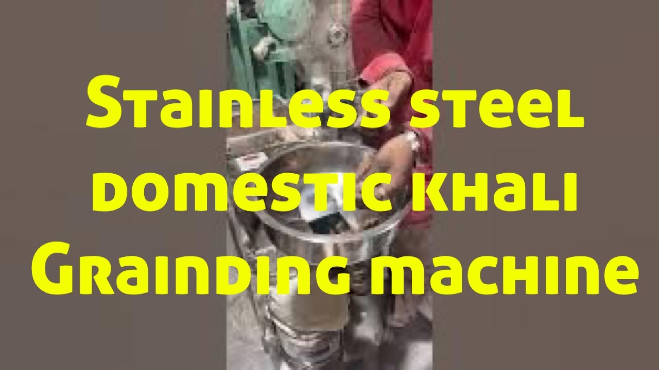Stainless steel domestic khali grinding machine 📲☎️📞 +91 93402 60259 ...