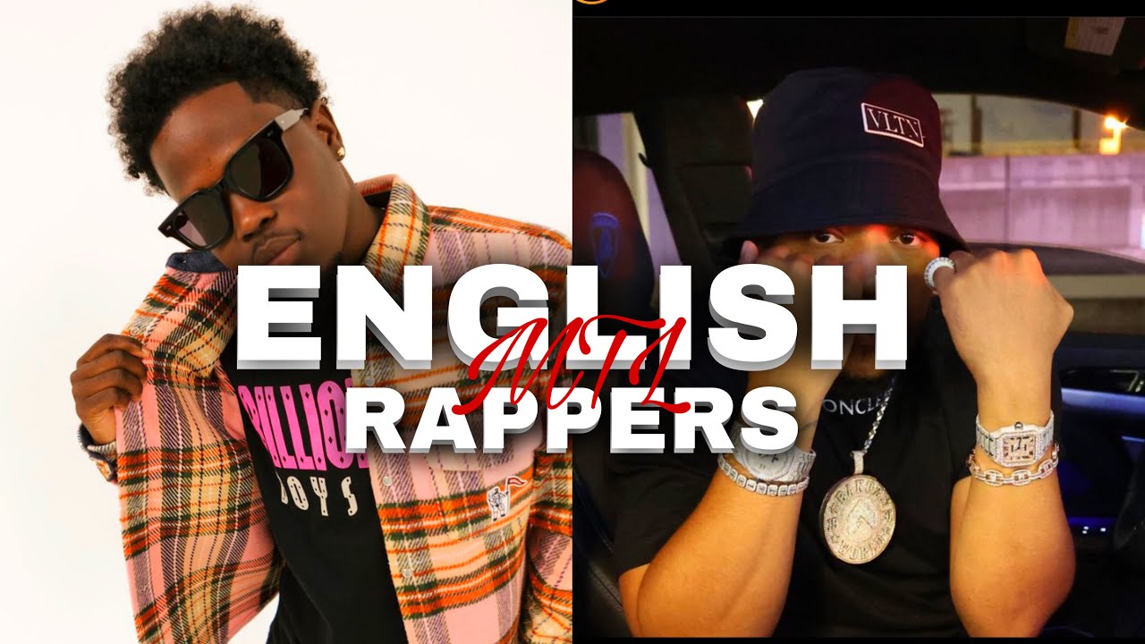 ENGLISH RAPPERS | MTL - YouTube