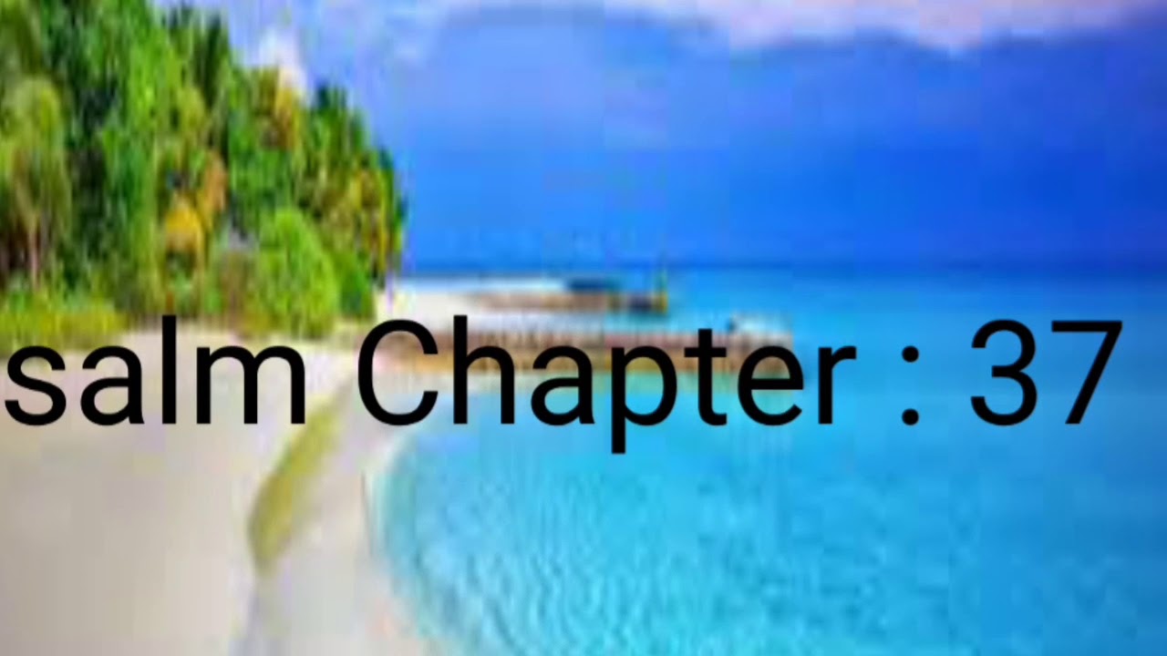 Audio Bible English | Psalm :37 | 20.05.2020|Sis.Sheriba Shaji - YouTube