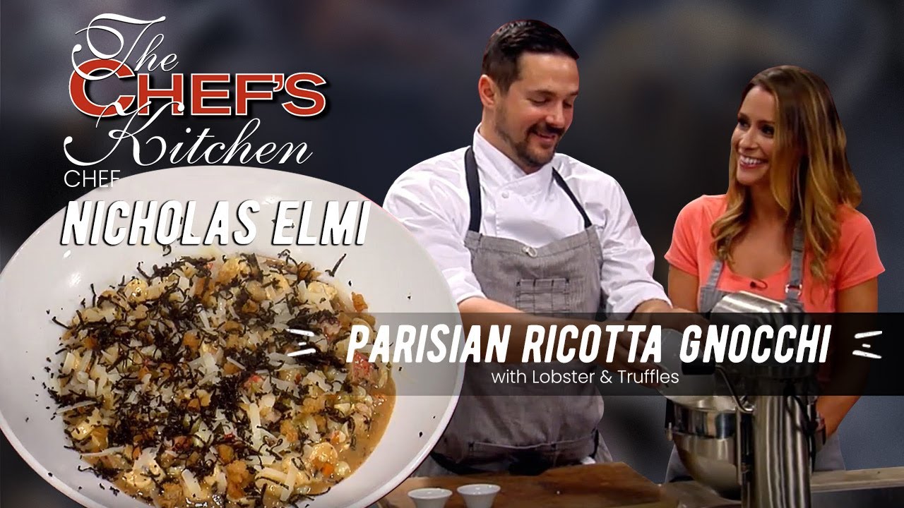 Parisian Ricotta Gnocchi with Lobster and Truffles | Chef Nicholas Elmi ...